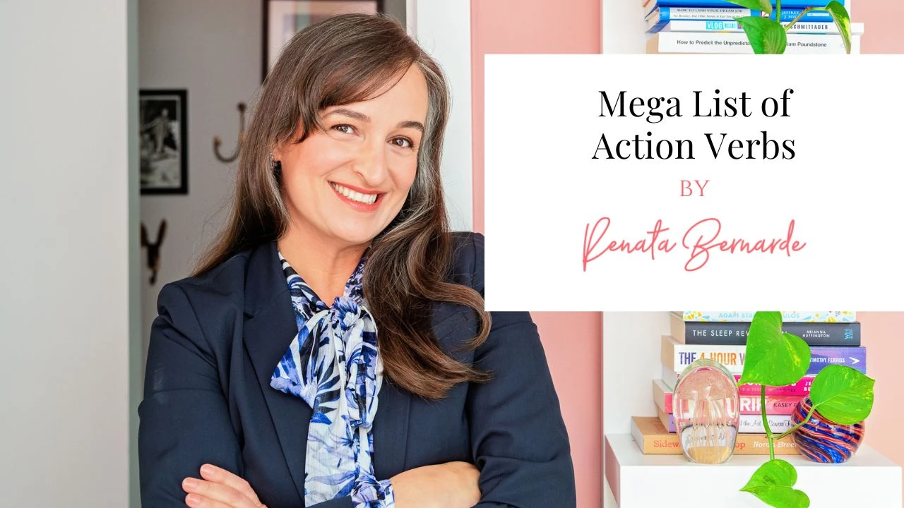 Mega List of Action Verbs - Renata Bernarde